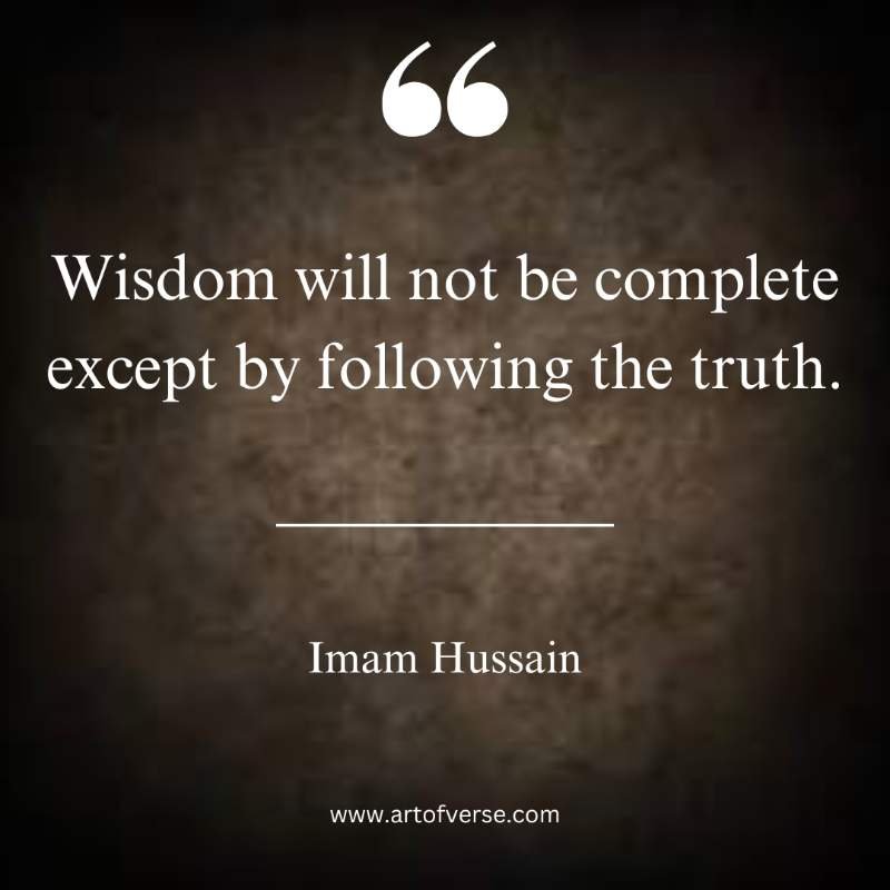 Imam Hussain Quotes That Inspire Courage and Faith! - Art Of Verse