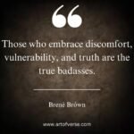 Brene Brown Quotes to Inspire and Empower You - Art Of Verse