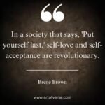 Brene Brown Quotes to Inspire and Empower You - Art Of Verse