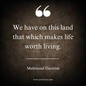 Top Palestinian Quotes on Life and Freedom - Art Of Verse